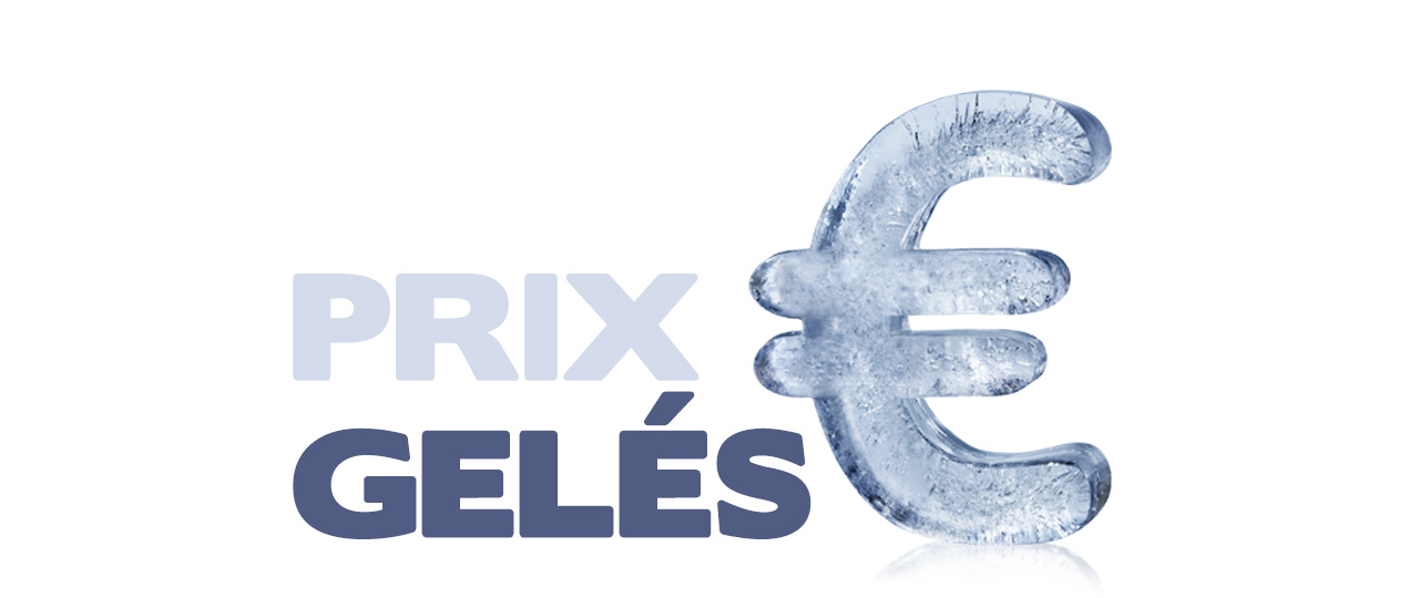 Prix gelés